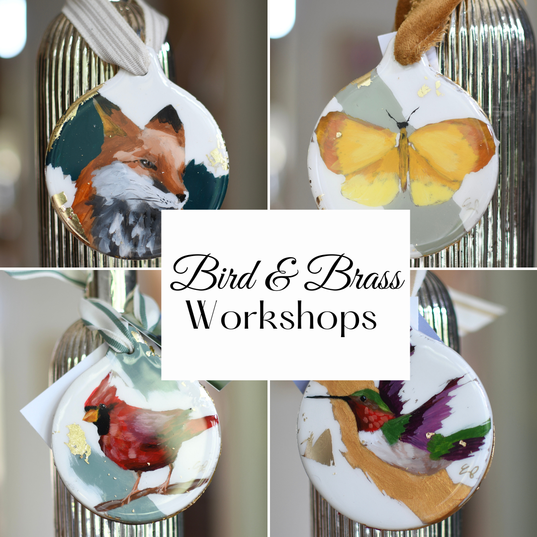 Bird & Brass Workshops